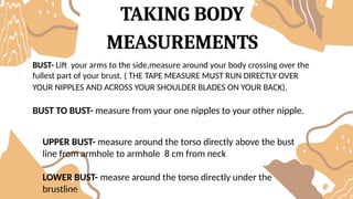 (8)- TAKE ACCURATE BODY MEASUREMENTS.pptx