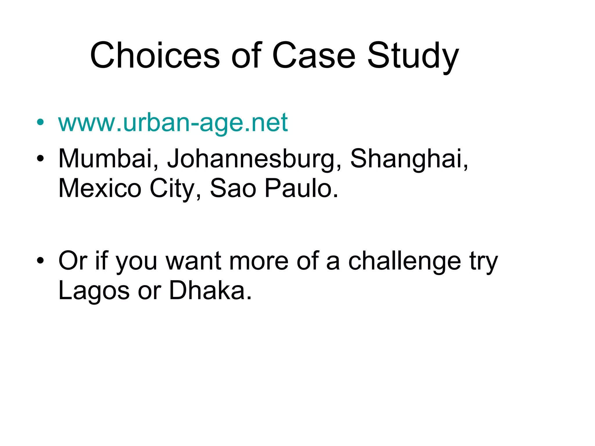 8 Urban Growth Intro To Informal Case Study Intro | PPT | Economy | Business and Finance