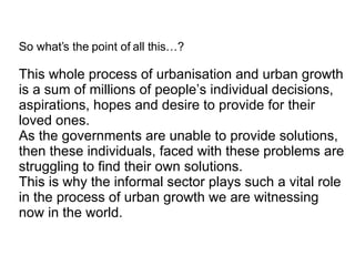 8 Urban Growth Intro To Informal Case Study Intro | PPT