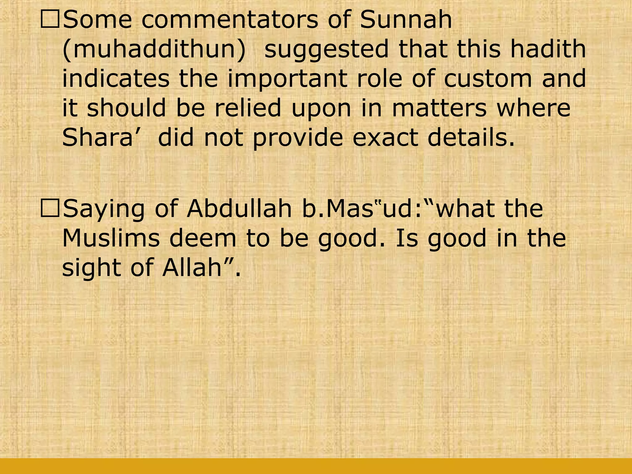 Introduction to Usul Fiqh :Uruf as a source of law | PPT