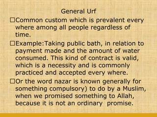 Introduction to Usul Fiqh :Uruf as a source of law | PPT
