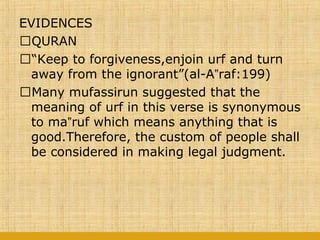 Introduction to Usul Fiqh :Uruf as a source of law | PPT