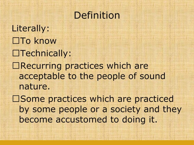 Introduction to Usul Fiqh :Uruf as a source of law | PPT