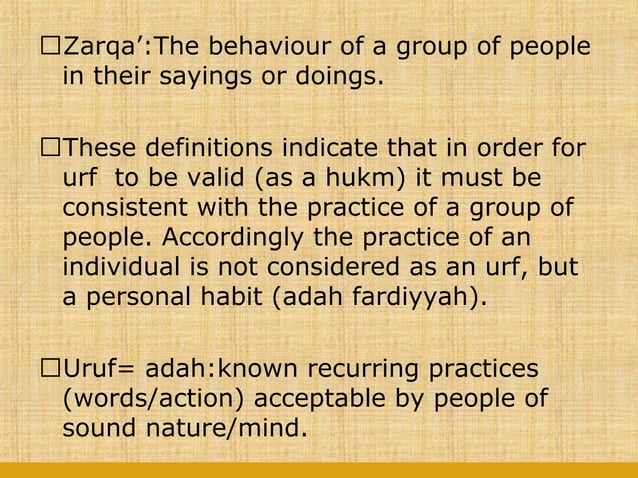 Introduction to Usul Fiqh :Uruf as a source of law | PPT