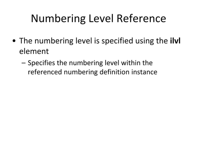 8 wordprocessing ml subject - numbering | PPT