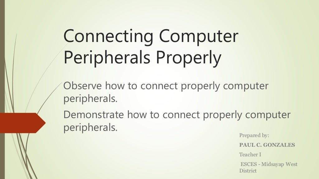 80 demonstrate how to connect properly computer peripherals