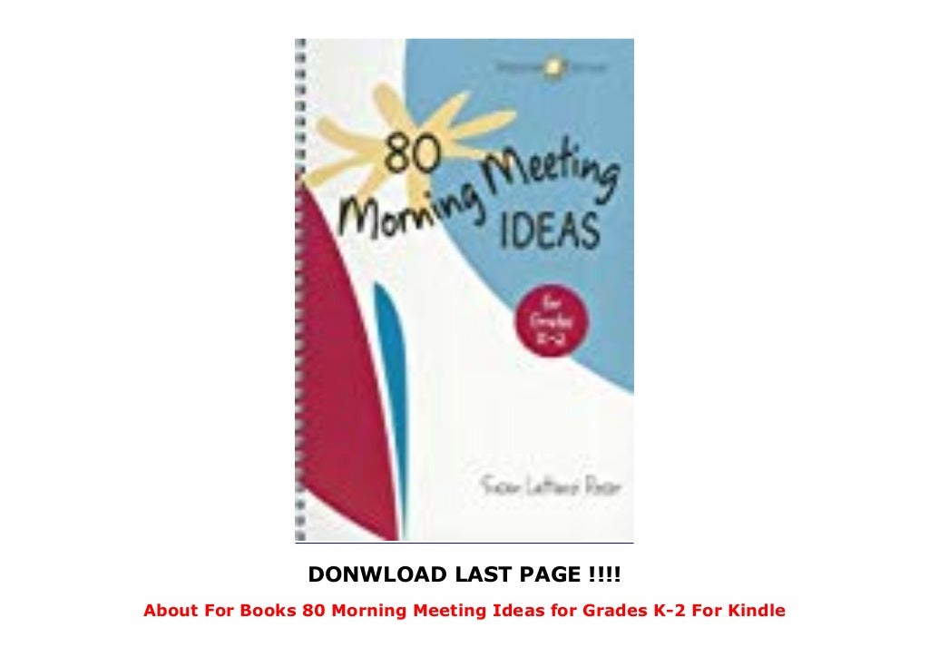 About For Books 80 Morning Meeting Ideas For Grades K 2 For Kindle about-for-books-80-morning-meeting-ideas-for-grades-k-2-for-kindle