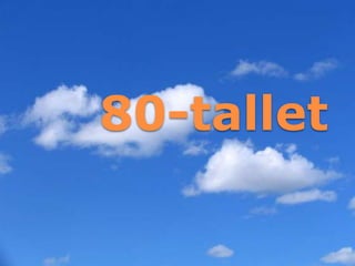 80 tallet | PPTX