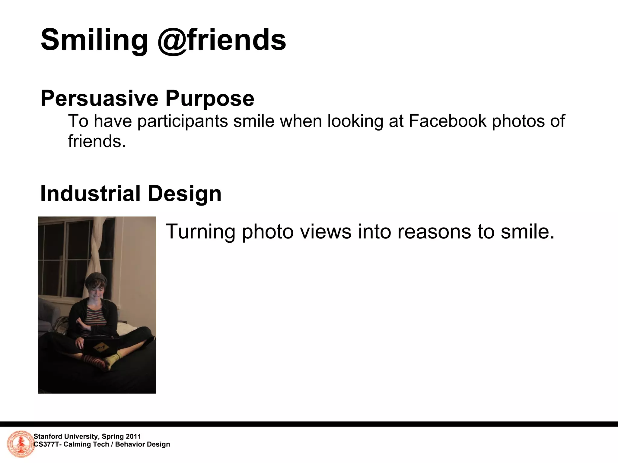 Smiling @ Friends | PPT