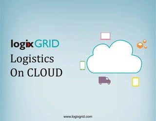 LogixGRID Intro | PPT