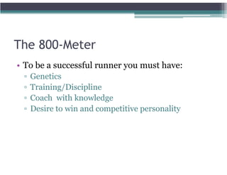 800m wuyke-training-800-meter-runners | PPT