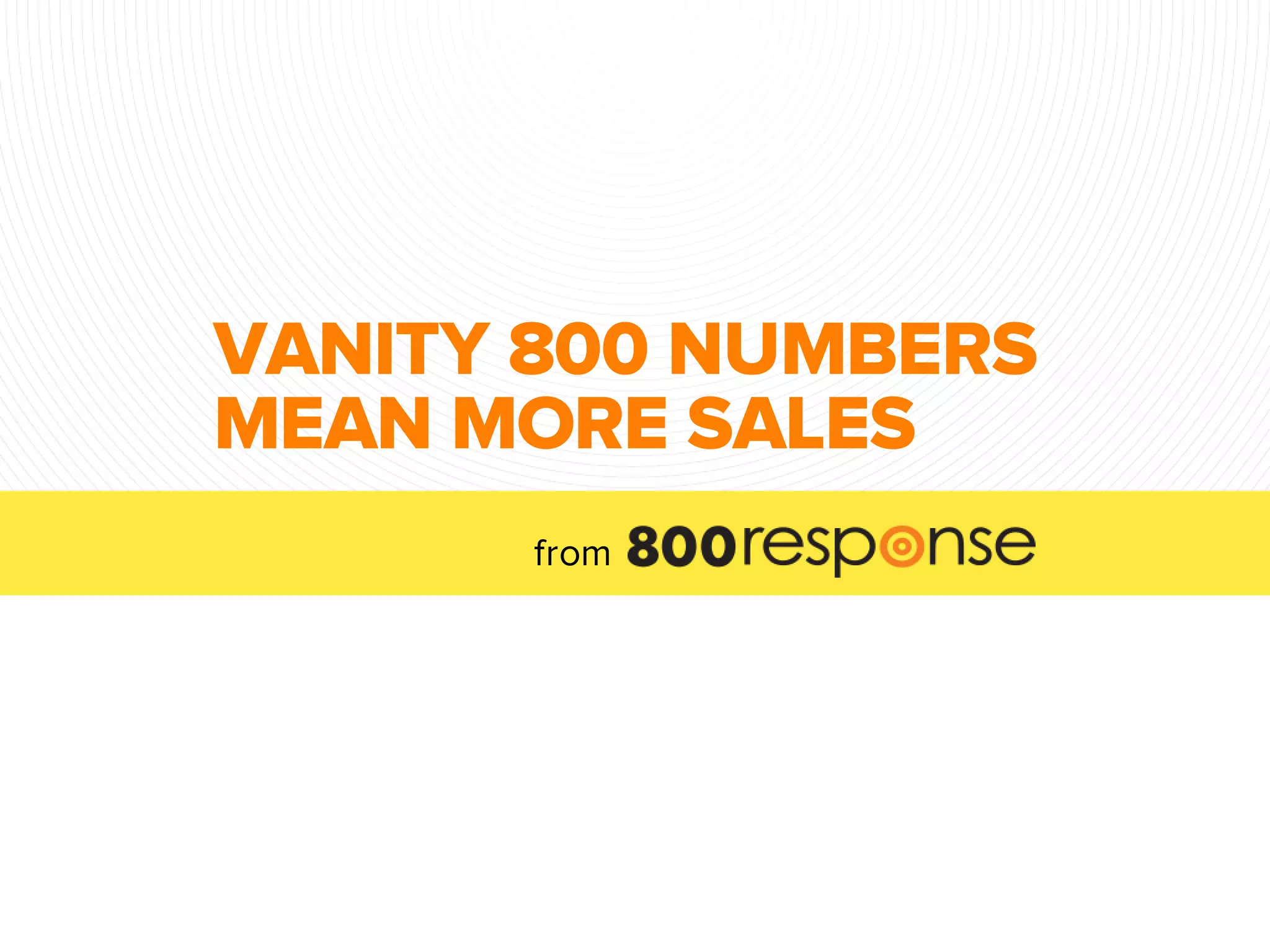 Vanity 800 Numbers Mean More Sales | PDF