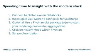 Add Historical Analysis of Operational Data with Easy Configurations in Fivetran Automated Data ...