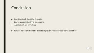 Variable Speed Limit on Cavendish Road | PPT