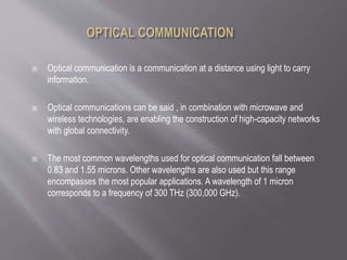 OPTICAL COMMUNICATION | PPTX