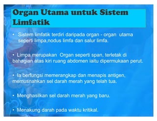 80445472 sistem-limfatik-dan-imuniti | PPT