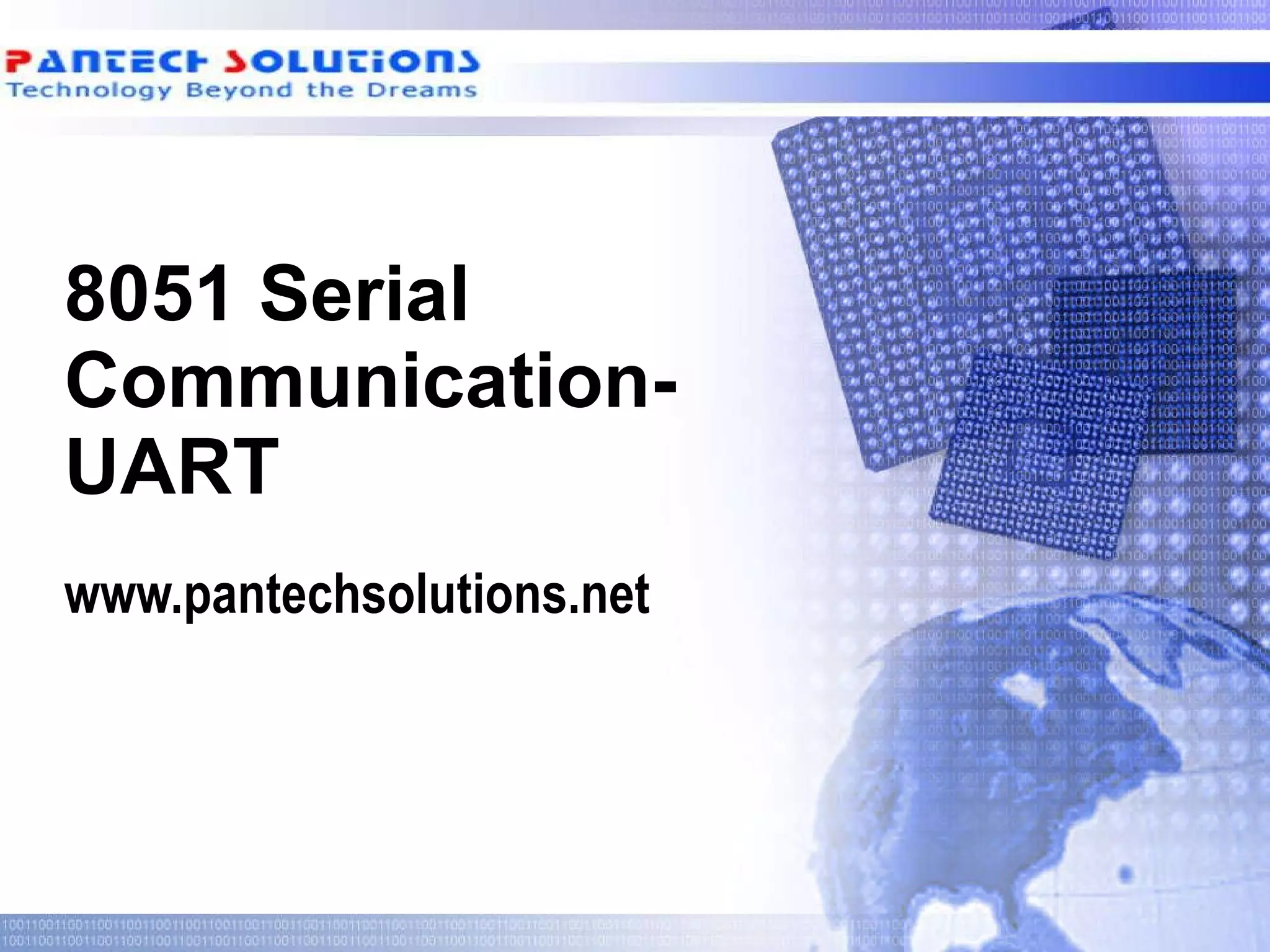 8051 serial communication-UART | PPT