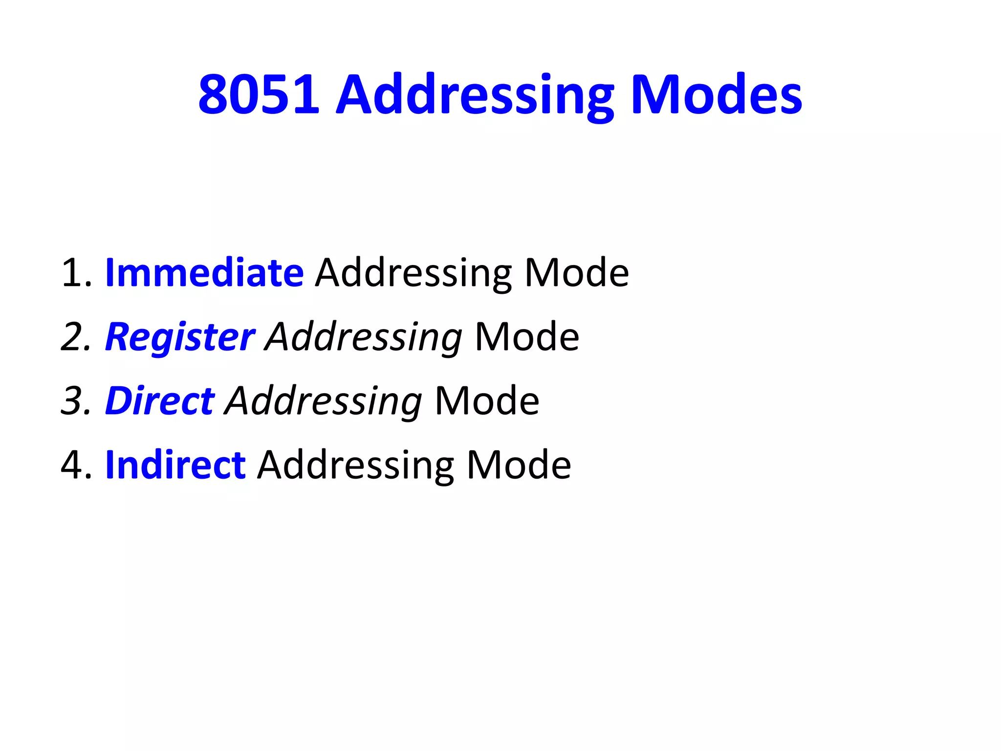 8051 Addressing Modes And Instruction Set Ppt