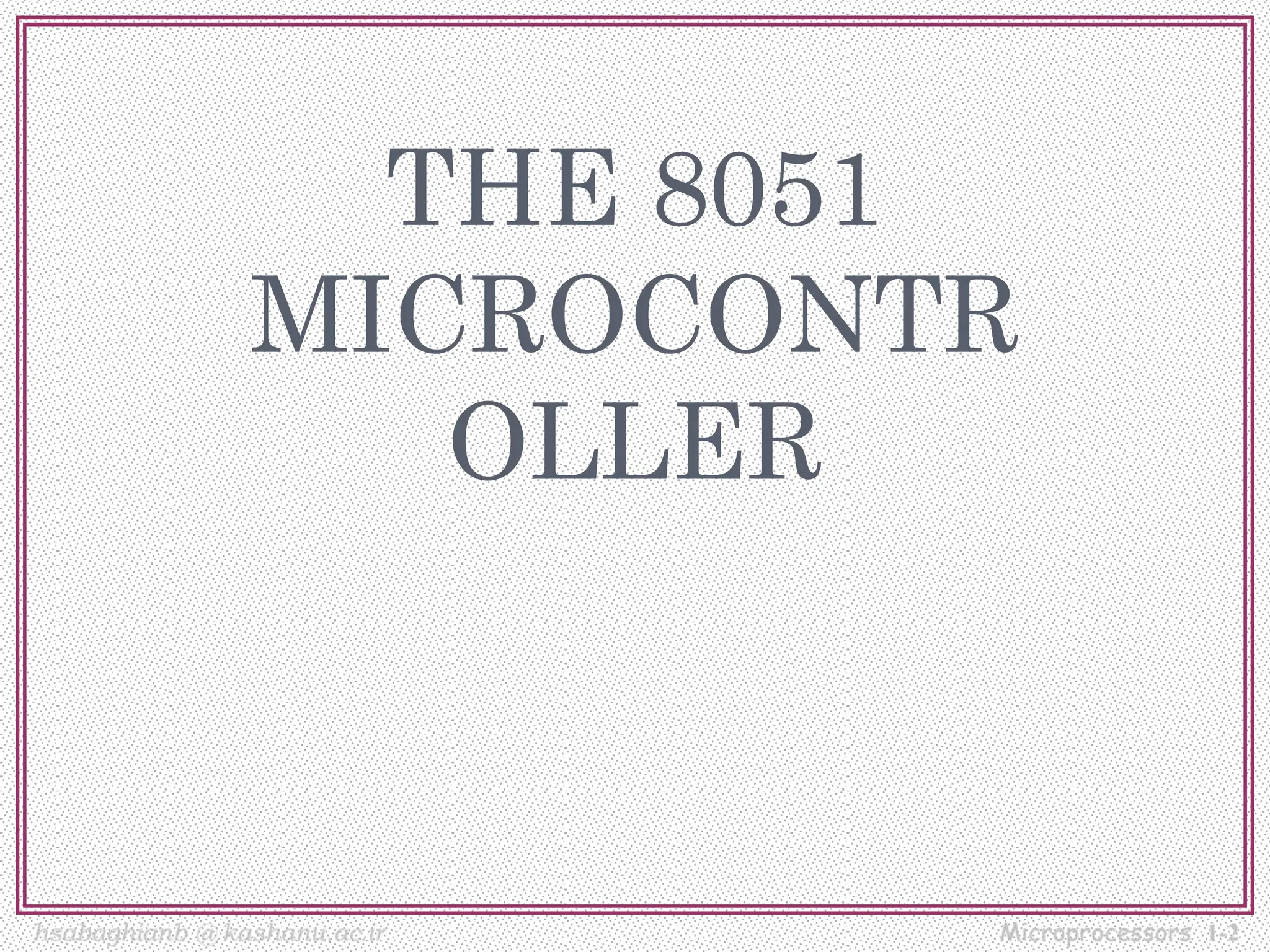 8051 chap 4 microcontroller for B.Tech third year std.pptx