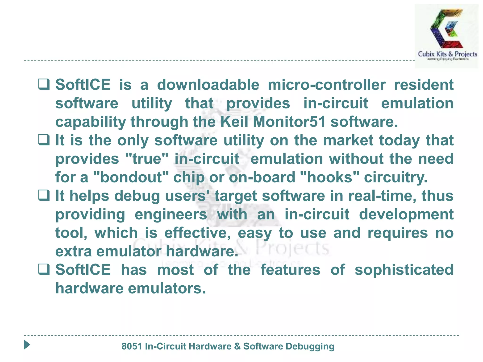 8051 In Circuit Hardware And Software Debugging Ppt