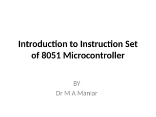 Explanation about 8051 Instruction with examples | PPT