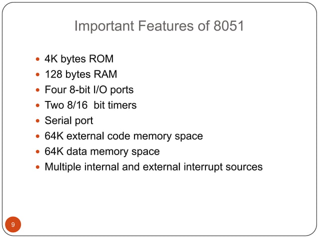 8051 microcontroller features | PPTX | Operating Systems | Computer Software and Applications