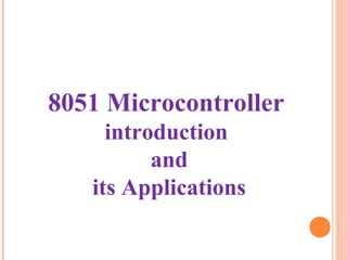 8051 microcontroller introduction | PPT