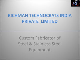 Richman Technocrats - A Glimpse | PDF | Manufacturing Industry | Industries