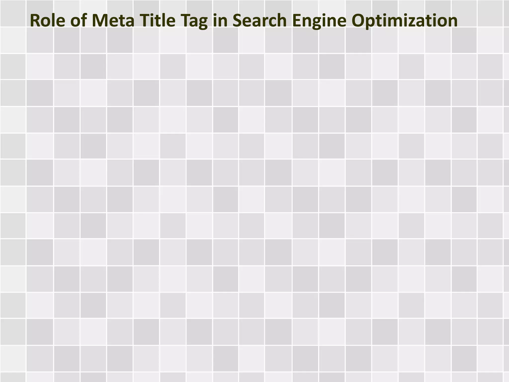 Role of Meta Title Tag in Search Engine Optimization | PPTX | Search ...