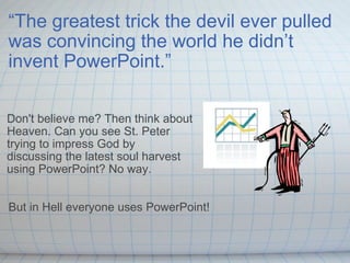I Hate PowerPoint | PPT