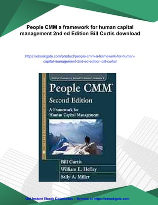 People CMM a framework for human capital management 2nd ed Edition Bill ...