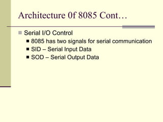 8085 Architecture & Memory Interfacing1 | PPT
