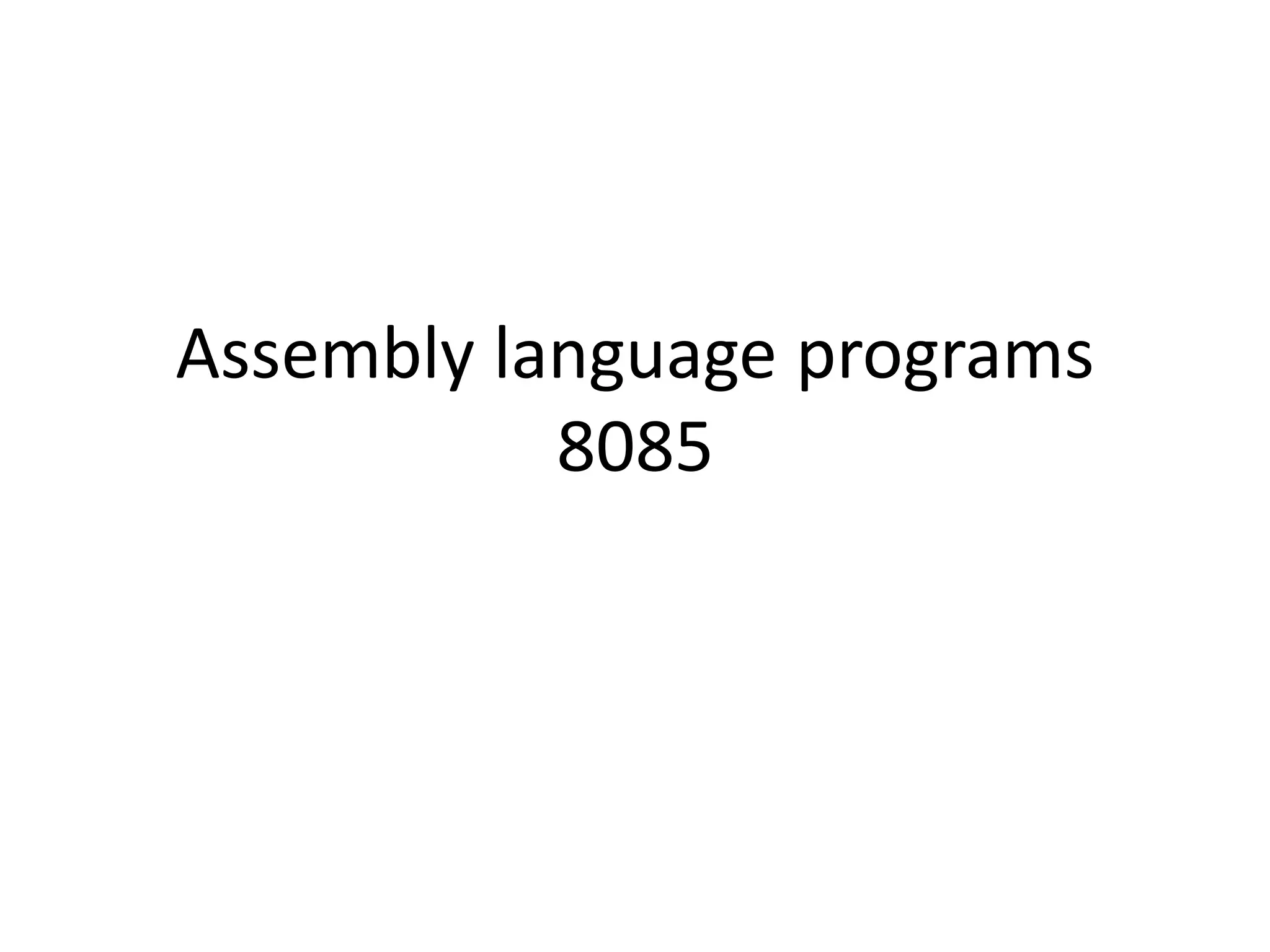 8085 Assembly language programs.pdf 8085 Assembly language programs.pdf