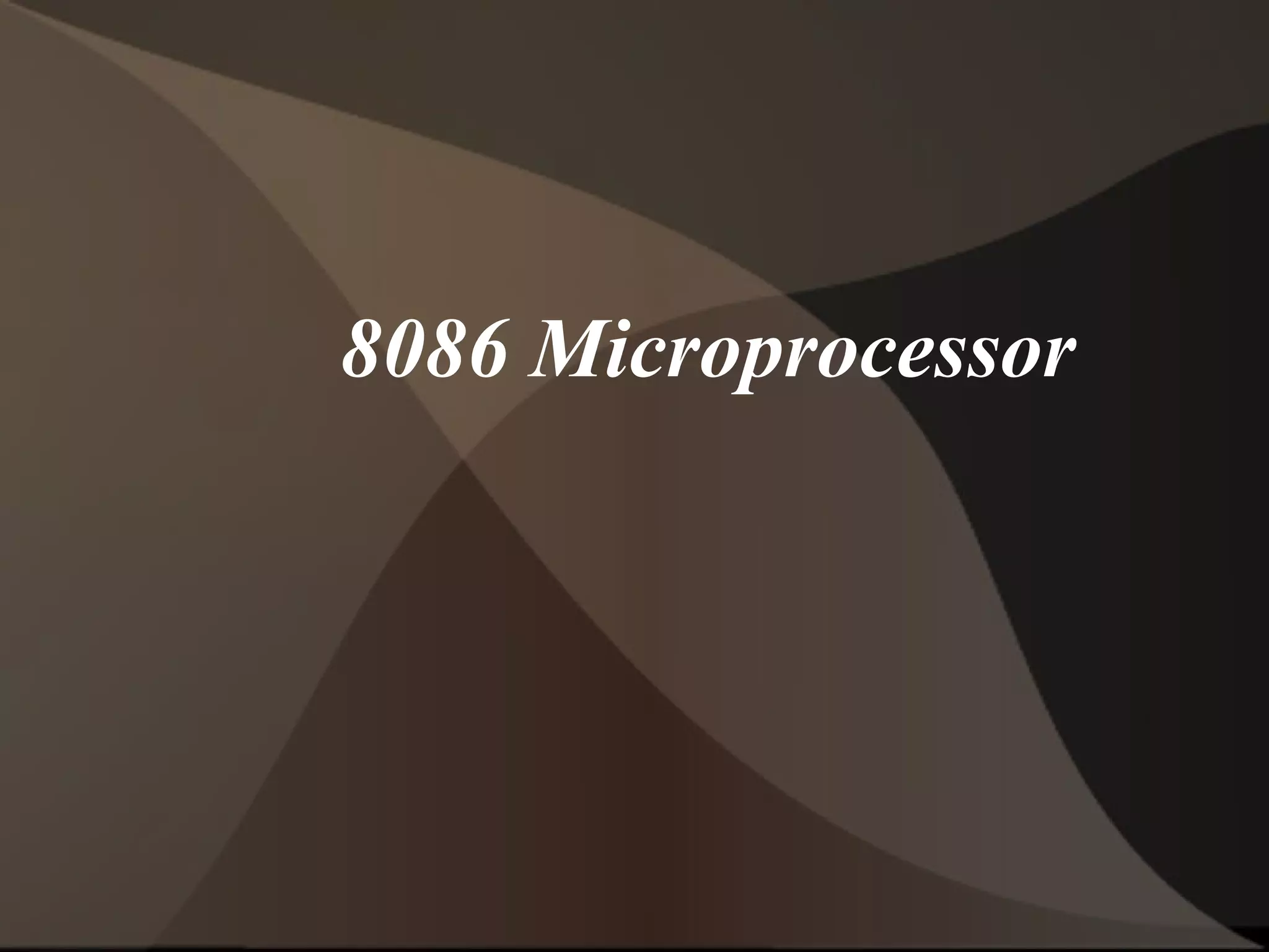 The Intel 8086 microprocessor | PPT