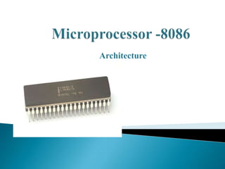 8086 architecture | PPTX | Programming Languages | Computing