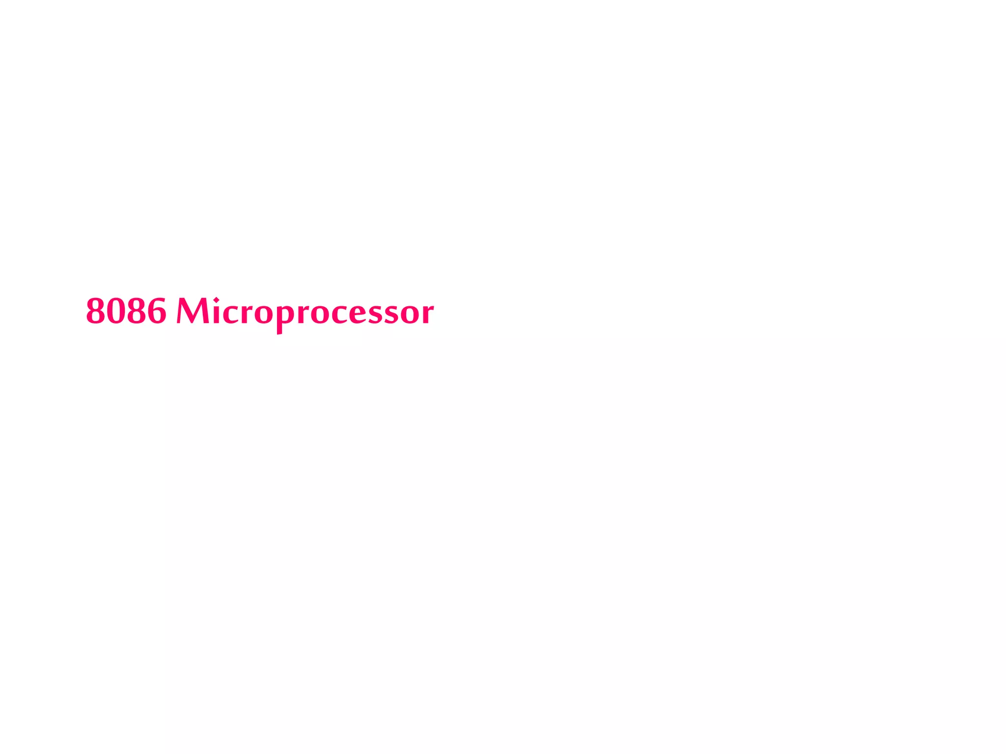 8086 Microprocessor powerpoint | PPTX