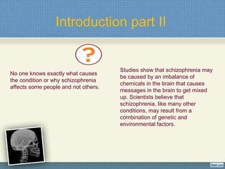 PowerPoint-Schizophrenia | PPT | Mental Health | Diseases and Conditions