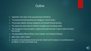 Week 8_Final Course Presentation_Accounting Fraud at WordCom_Walker,S ...