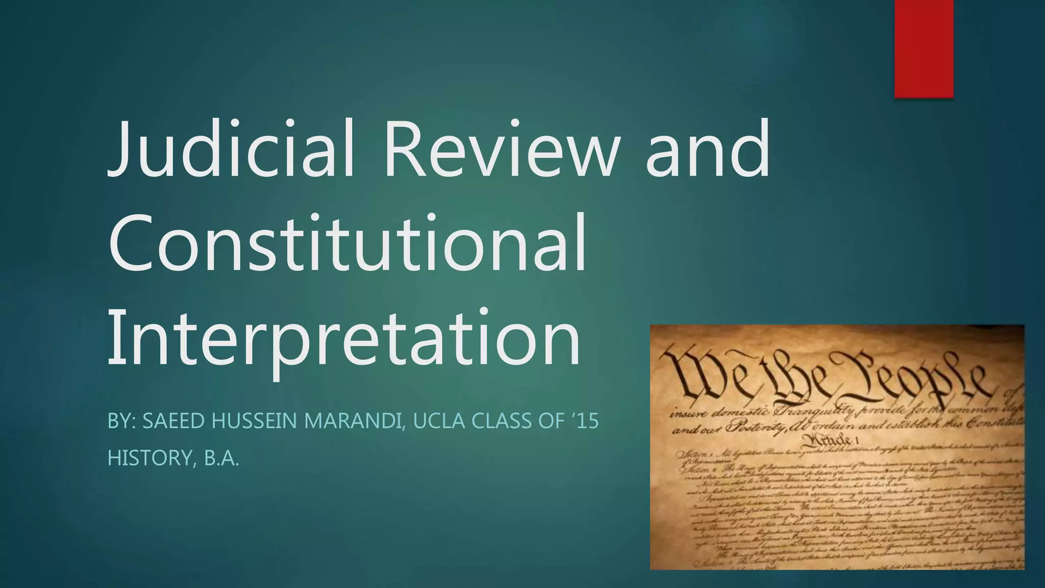 Judicial Review and Constitutional Interpretation | PPTX
