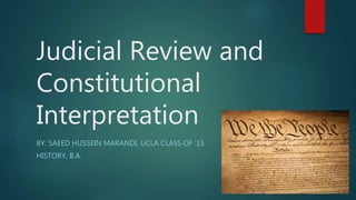 Judicial Review and Constitutional Interpretation | PPTX