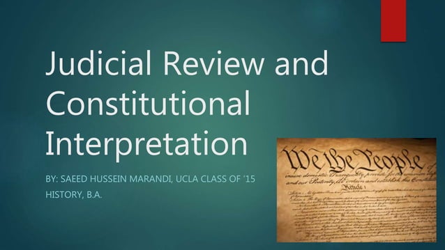 Judicial Review and Constitutional Interpretation | PPTX