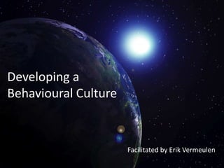 Behavioural Culture Presentation1 | PPTX