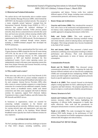 A high-Speed Communication System is based on the Design of a Bi-NoC Router, which uses an ...
