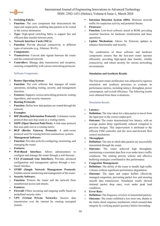 A high-Speed Communication System is based on the Design of a Bi-NoC Router, which uses an ...