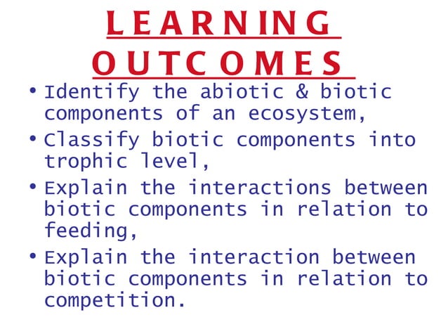 8[1].1 biotic & abiotic components | PPT