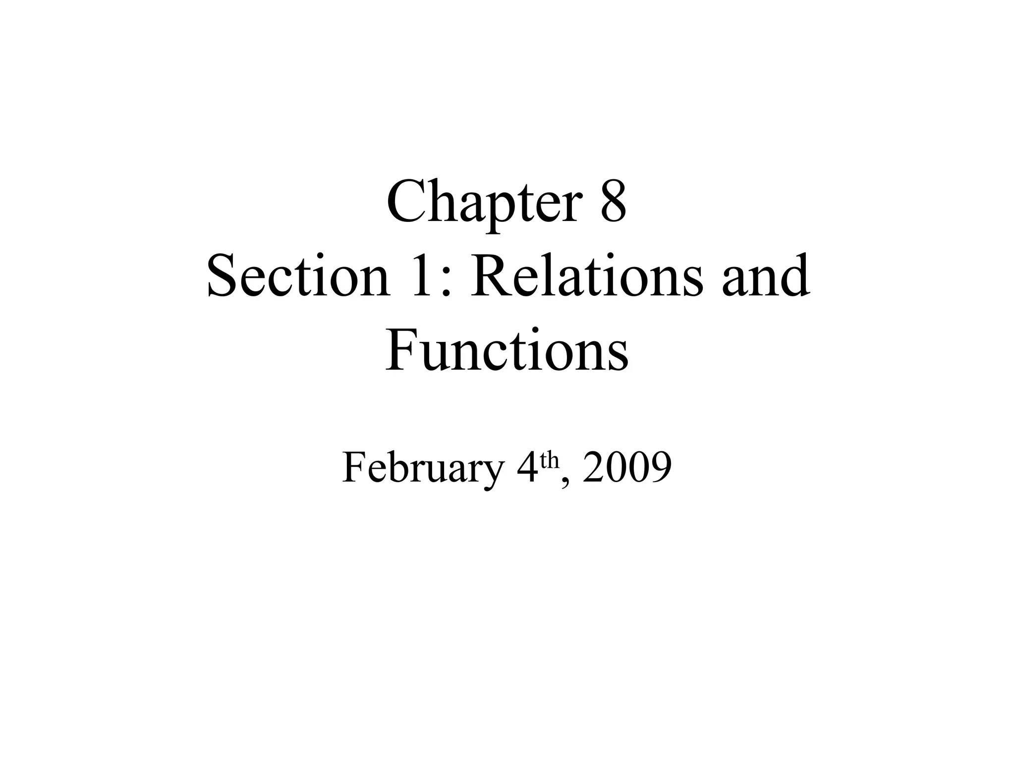8 1 Relations And Functions Ppt