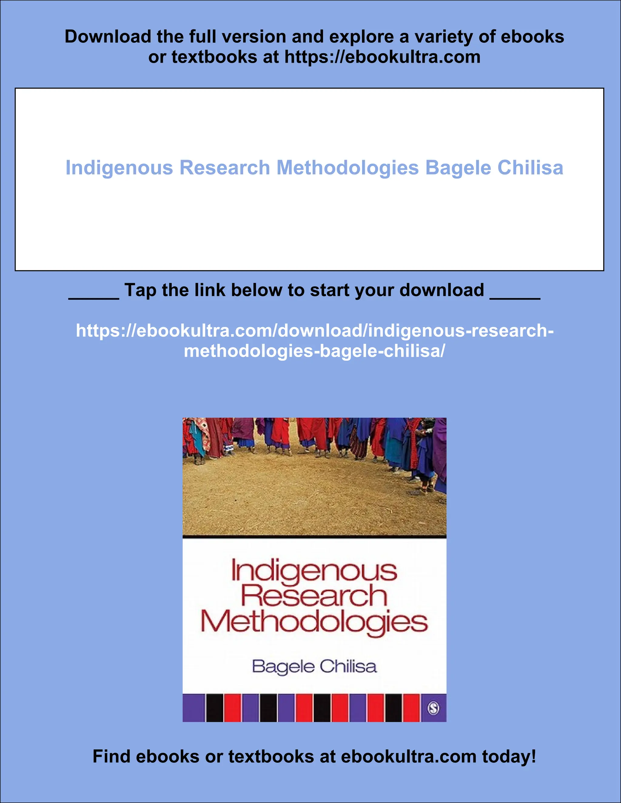 Indigenous Research Methodologies Bagele Chilisa | PDF