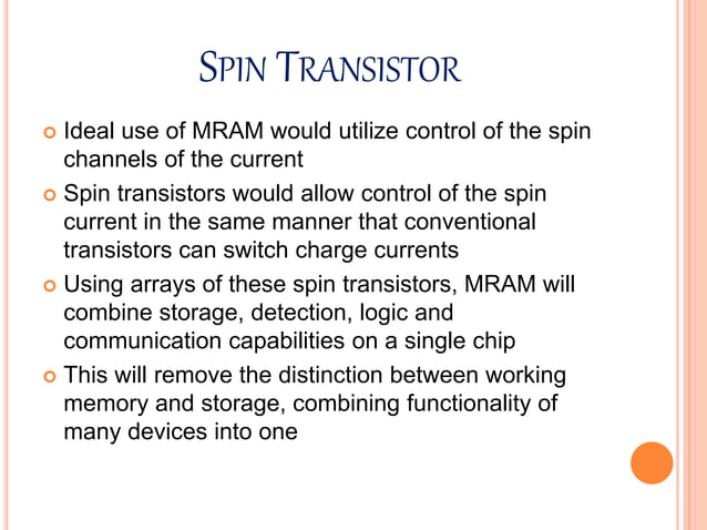 Spintronics Technology | PPT | Data Storage and Warehousing | Computing