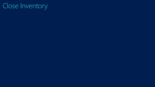 Inventory closing Microsoft Dynamics 365.pptx