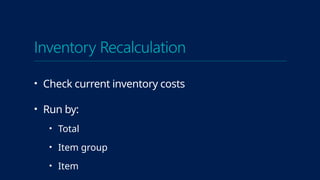 Inventory closing Microsoft Dynamics 365.pptx | Business | Business and Finance